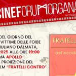 Giorno del Ricordo, all'Apollo il docufilm "Fratelli Contro - dall’eccidio all’egemonia"